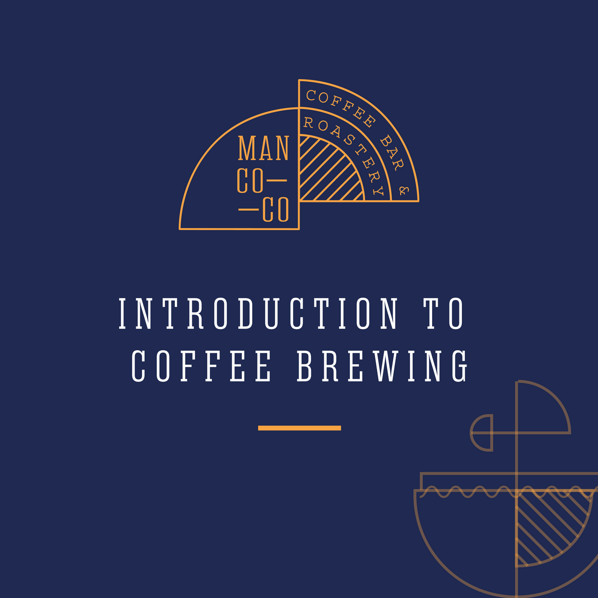 Introduction to Coffee Brewing – ManCoCo Limited